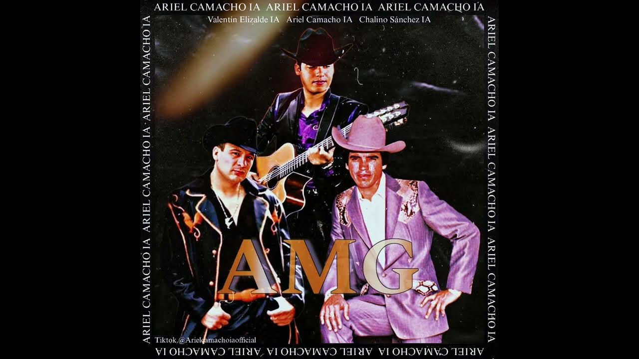 AMG - Chalino Sanchez x Valentin Elizalde x Ariel Camacho / IA - YouTube