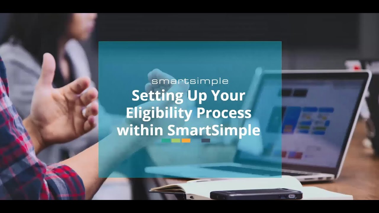 Setting Up Your Eligibility Process within SmartSimple Cloud - YouTube