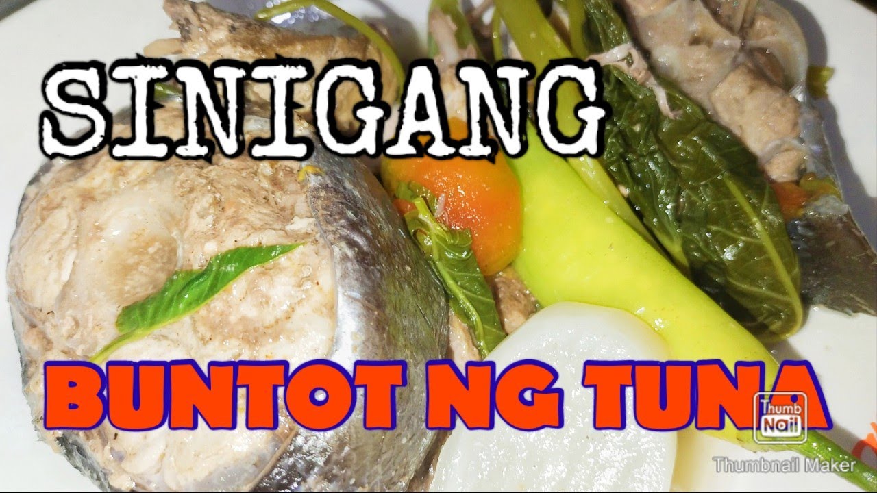 TRY MO LUTUIN SINIGANG NA BUNTOT NG TUNA/MENU FOR TODAY - YouTube