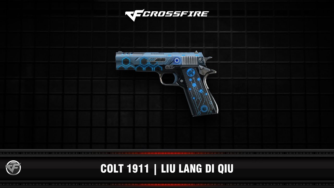 CF : Colt 1911 | Liu Lang Di Qiu - YouTube