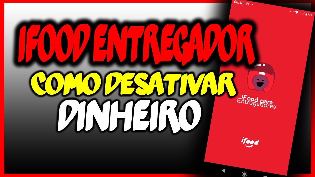 Como desativar recebimento em dinheiro no aplicativo IFood Entregador ...