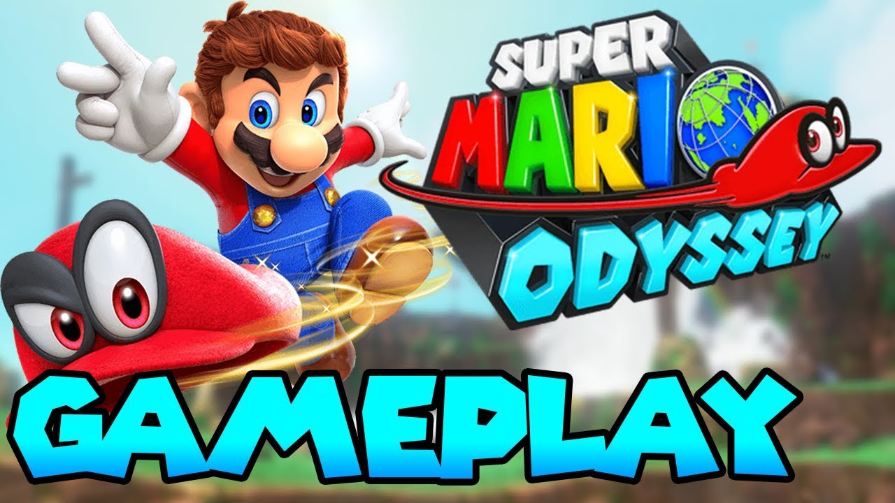 Super Mario Odyssey Gameplay - YouTube