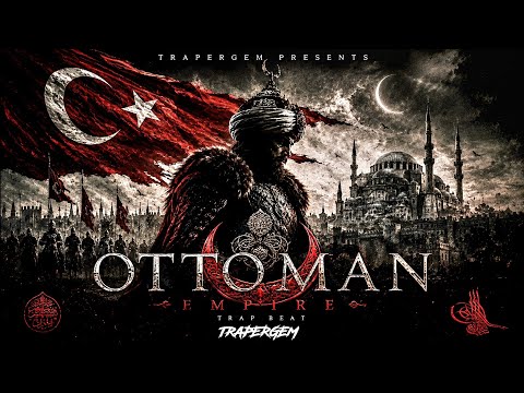 TraperGem - OTTOMAN EMPIRE | Epic Turkish Trap Beat 🇹🇷 