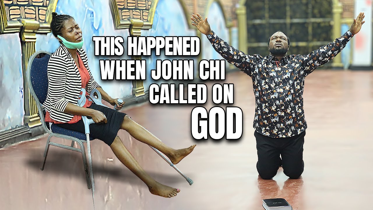 THIS HAPPENED WHEN JOHN CHI CALLED ON GOD - YouTube