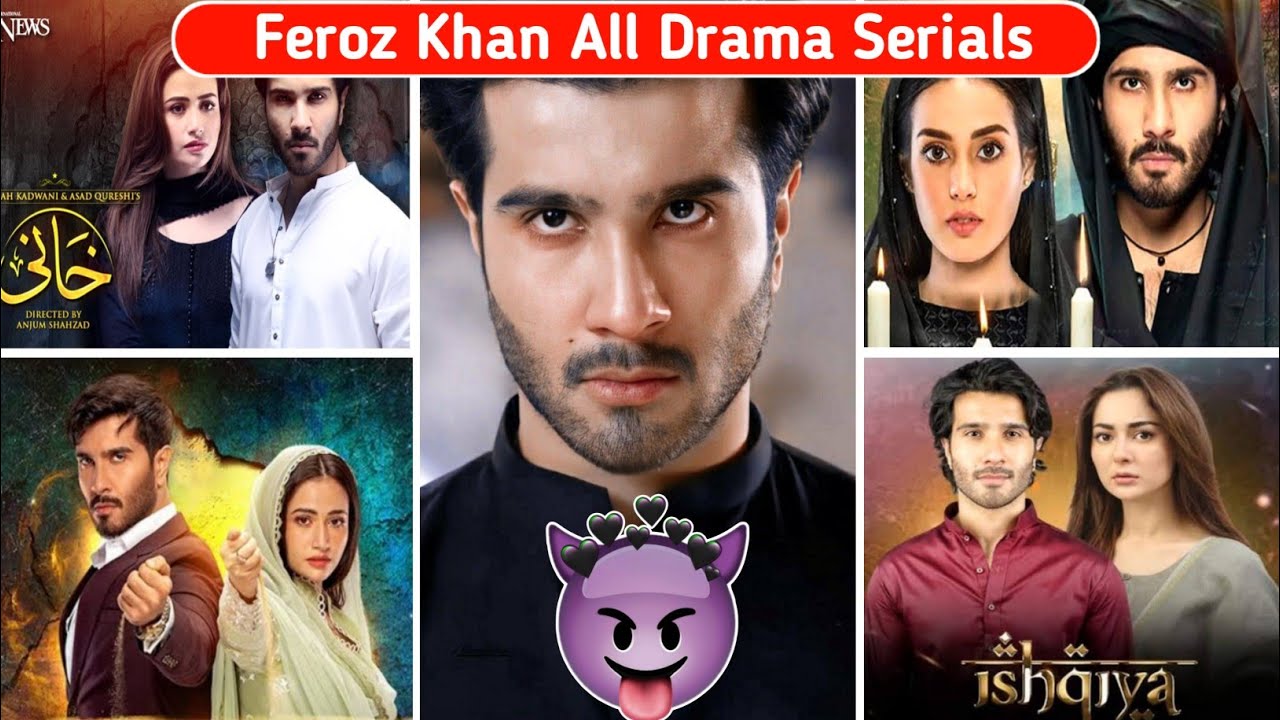 Feroz Khan All Drama Serials - YouTube