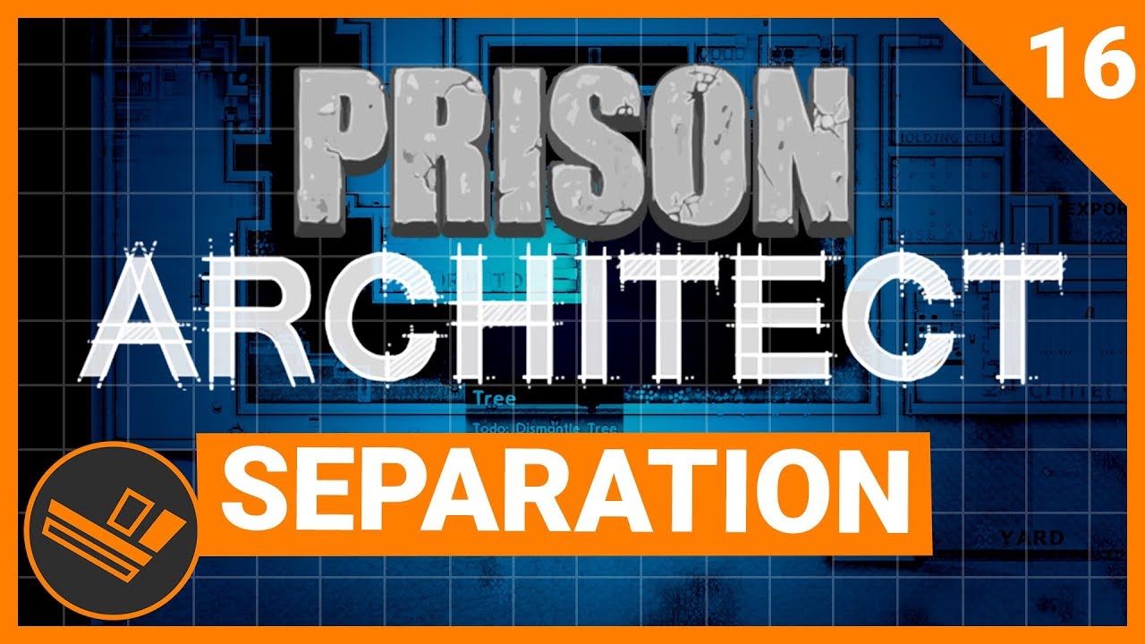 Prison Architect | SEPARATION (Prison 9) - Part 16 - YouTube