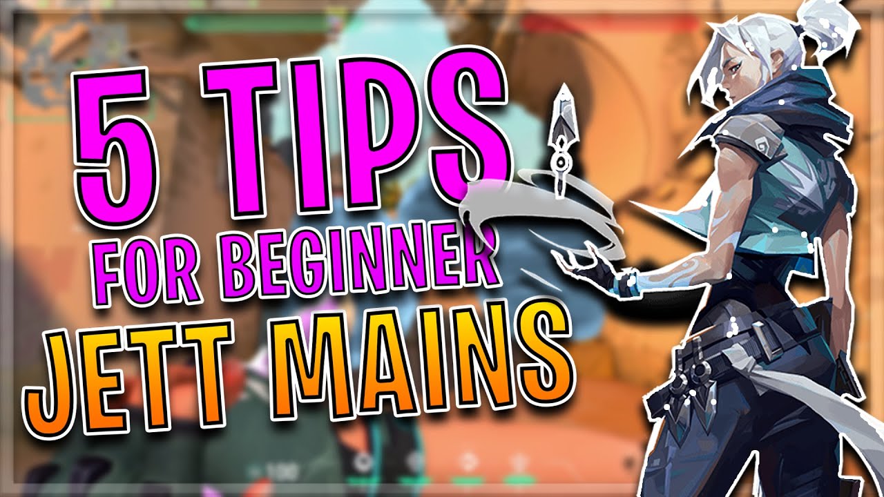 5 Jett Tips And Tricks Valorant Tips Youtube