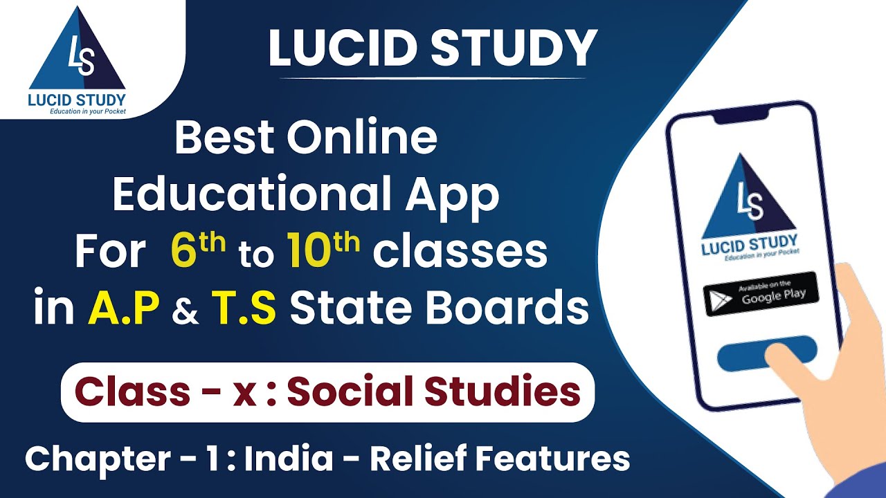 Social class 10 lesson 01Relief features AP & TS | LUCID STUDY - YouTube