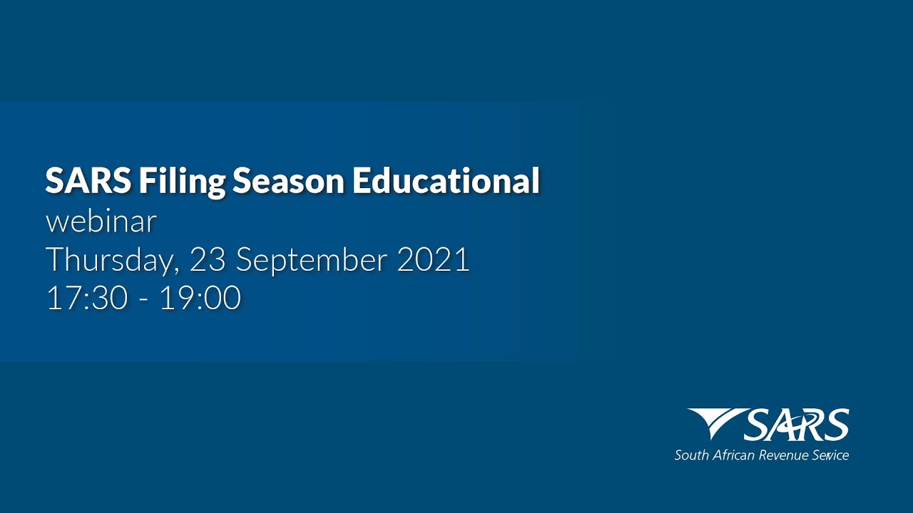 SARS Filing Season Educational Webinar - YouTube