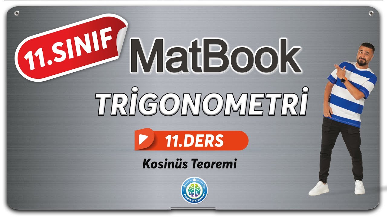 Trigonometri 11 | Kosinüs Teoremi | 11.SINIF MATEMATİK MatBook - YouTube