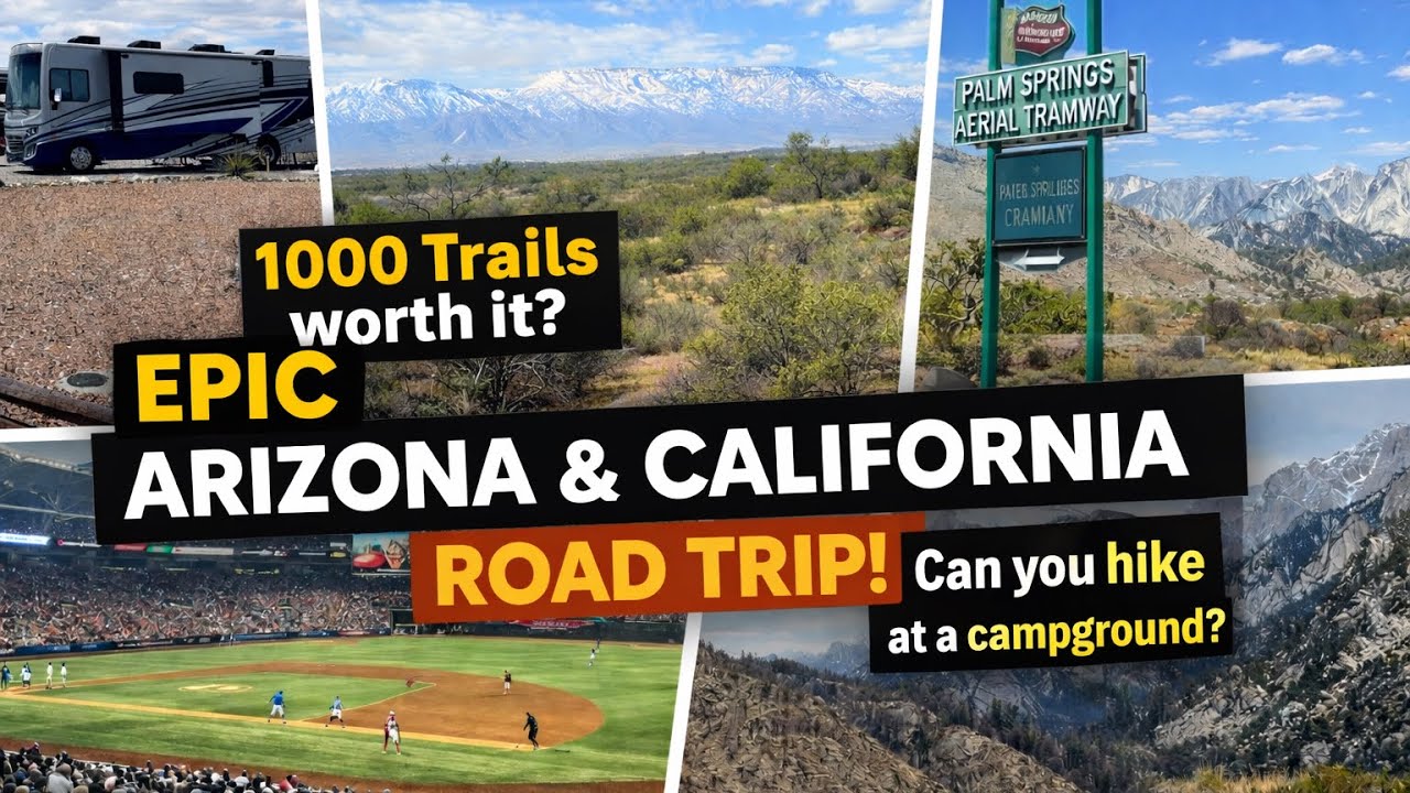 Is Thousand Trails Worth It? Hiking Verde Valley, Arizona to California ...