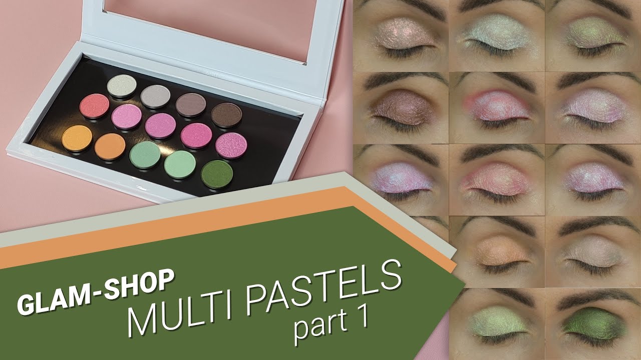 GLAM-SHOP Multi Pastels, part 1 -- 14 swatches on eyelids! 😊 - YouTube