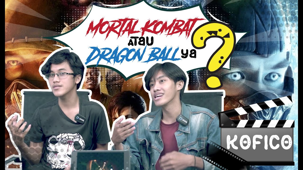 Mortal Kombat Atau Dragon Ball ya? #KOFICO Review Film #MortalKombat ...