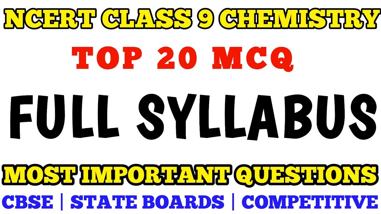Best MCQ Class 9 Chemistry Full Syllabus // Class 9 Science NCERT MCQ ...