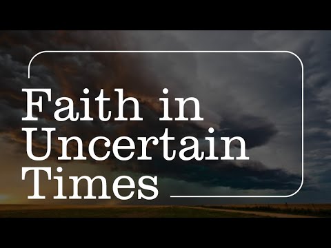"Faith in Uncertain Times" by Kris Emerson - YouTube