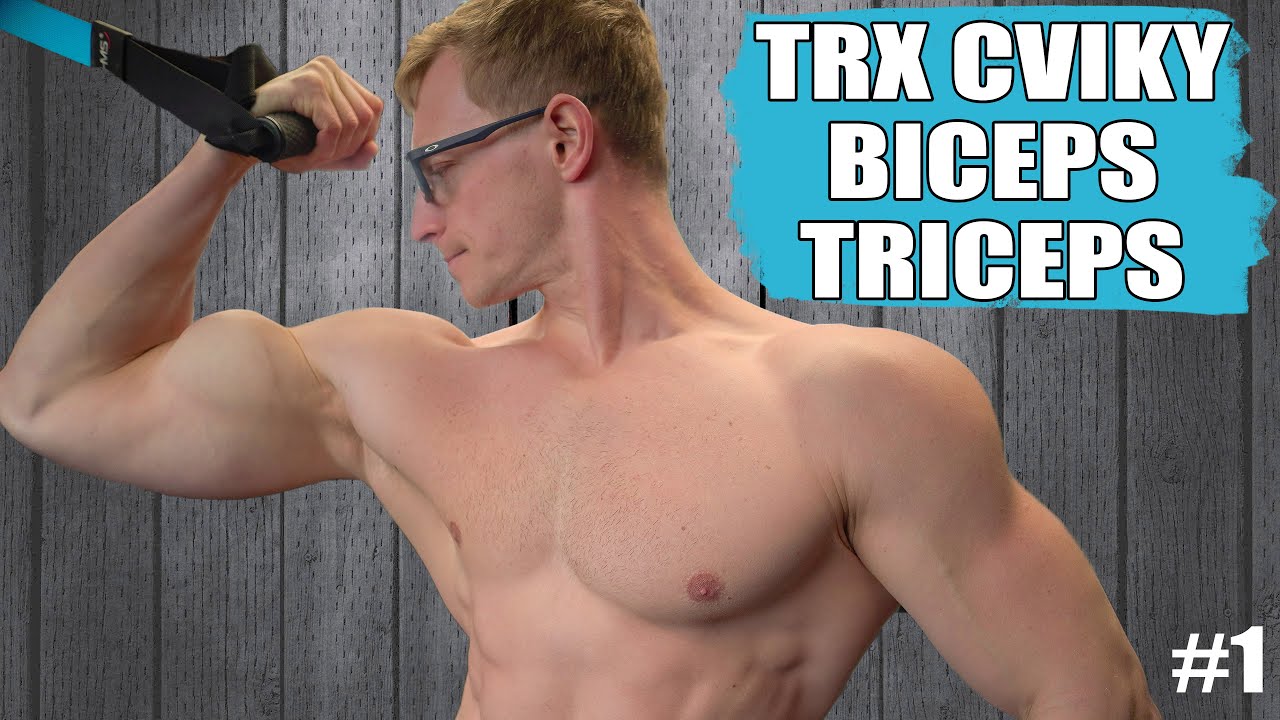 TRX CVIKY NA VELKÉ RUCE (9 nejlepších cviků na doma) - YouTube