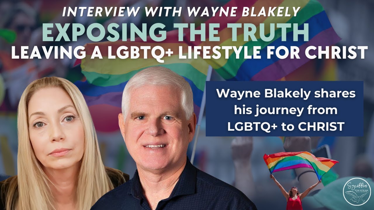 From LGBTQ+ to CHRIST - How Wayne Blakely transformed his lifestyle by ...