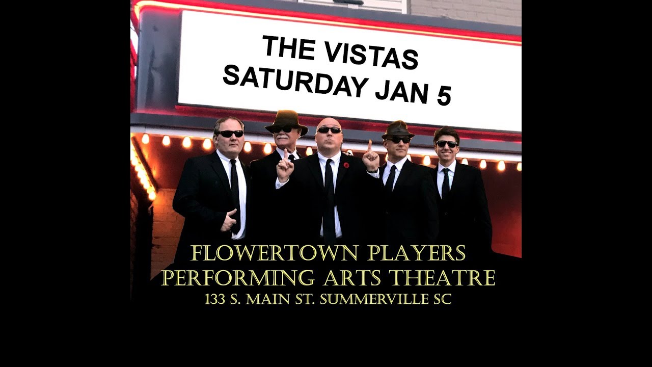 The Vistas live at Flowertown Players theater Jan. 5th 2019 - YouTube