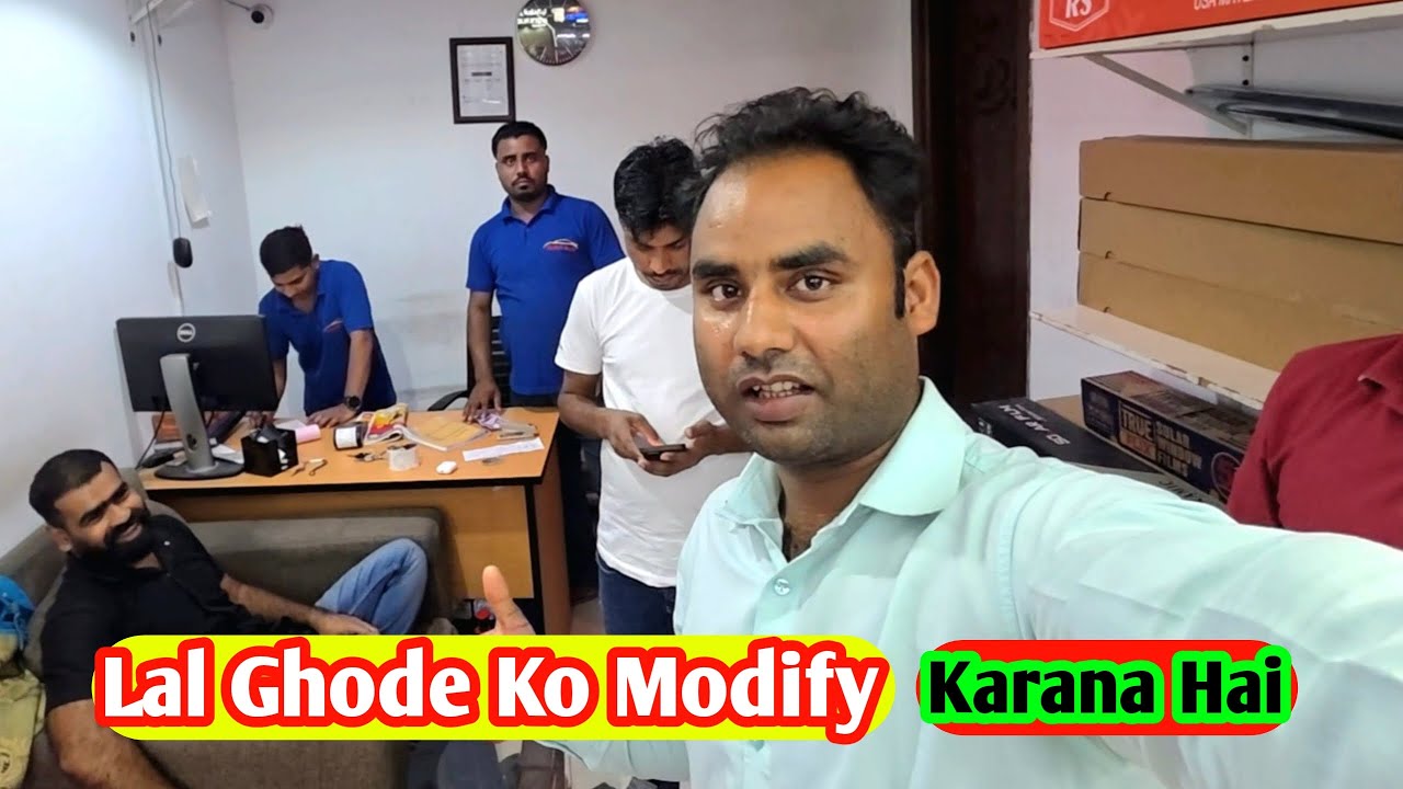 Lal Ghode Ko Modify Karana Hai Bhulplendar Vlog Sameem Vlog - YouTube