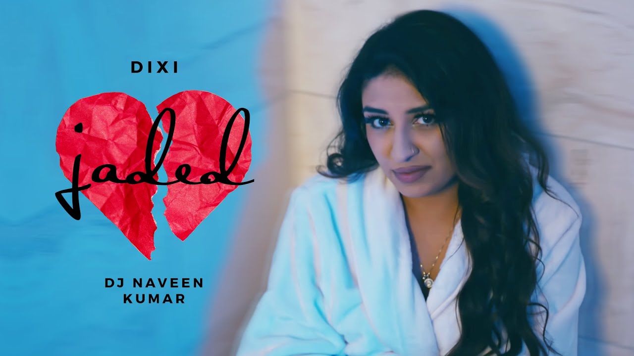 Jaded | by Dixi | Prod by DJ Naveen Kumar | Directed by Dixi | Latest ...