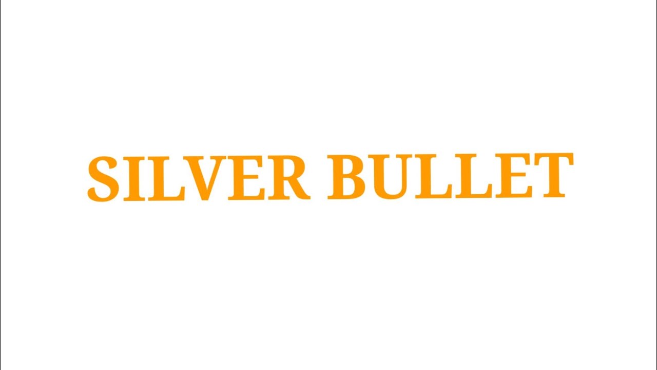 SILVER BULLET - IDIOM - YouTube