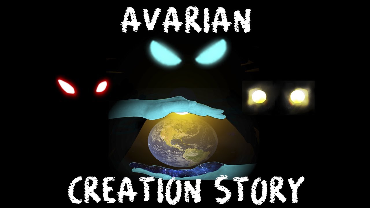 Avarian Creation Story - YouTube