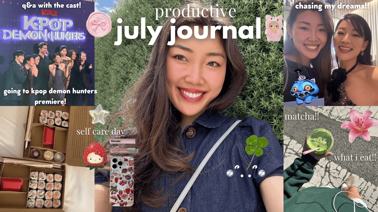 july journal: summer vlog (kpop demon hunters premiere, life in LA, what i ate in a week!)⋆˚꩜.ᐟ ...