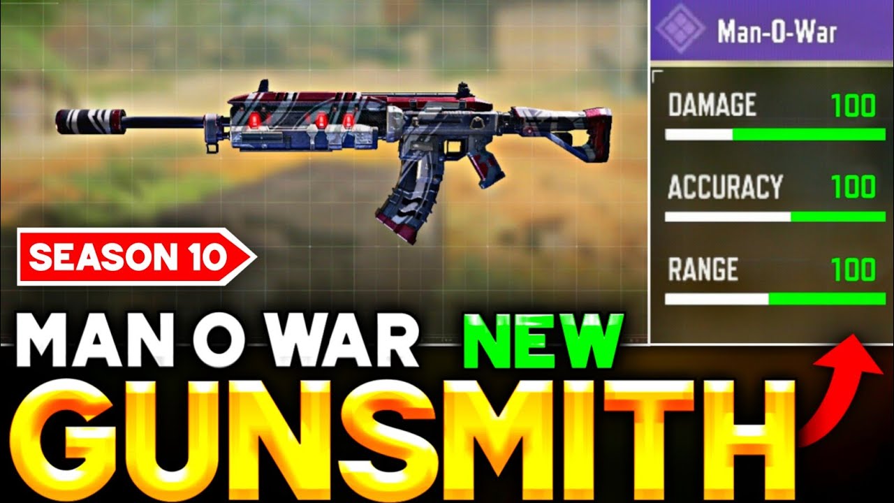 MAN O WAR Best GUNSMITH in COD Mobile SEASON 10 | MAN O WAR Best ...