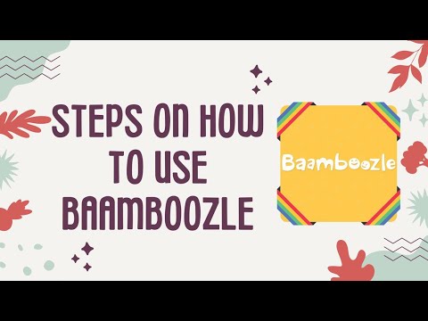 STEPS ON HOW TO USE BAAMBOOZLE - YouTube