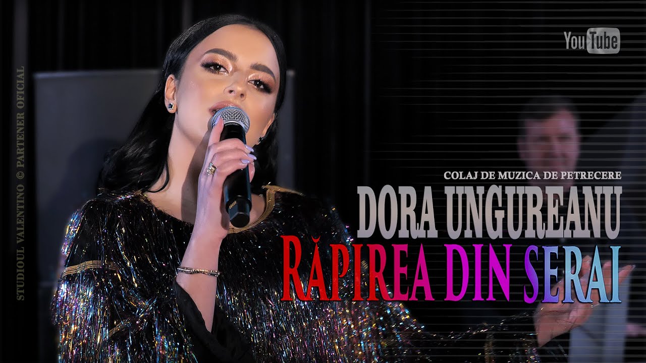 DORA UNGUREANU si FORMATIA . Muzica de Petrecere [8] | COLAJ | 𝓛𝒾𝓋𝑒 ...