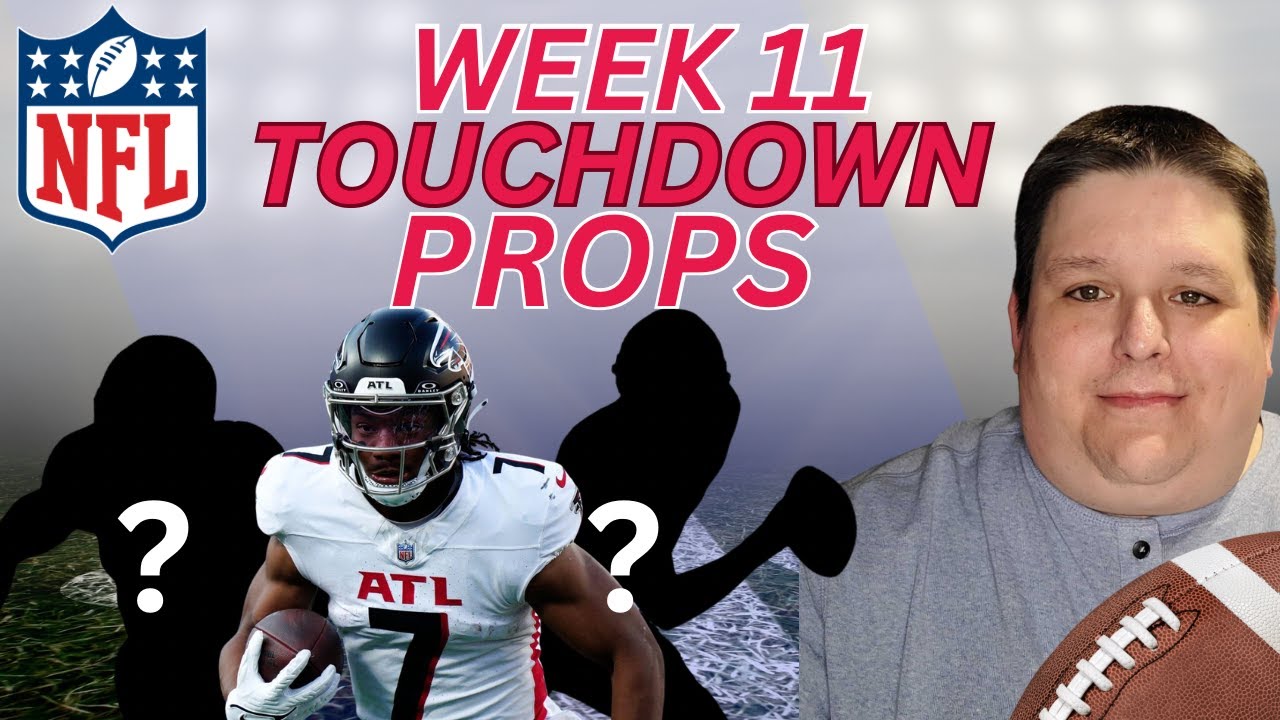 TOUCHDOWN PROPS For NFL Week 11! | BEST NFL Player Props Today - YouTube