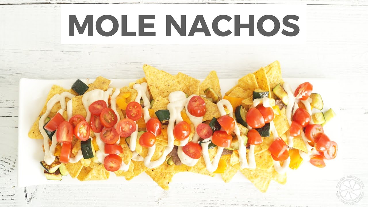 EP. 3: Black Bean Mole Nachos With Cashew Nacho Cheese | Food With My ...