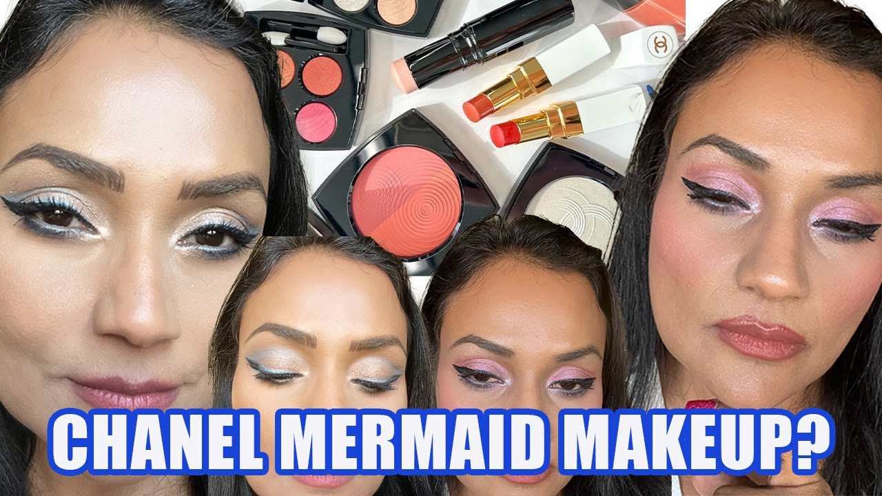CHANEL SPRING 2024 MAKEUP COLLECTION | MERMAID MAGIC OR A TOTAL BUST ...