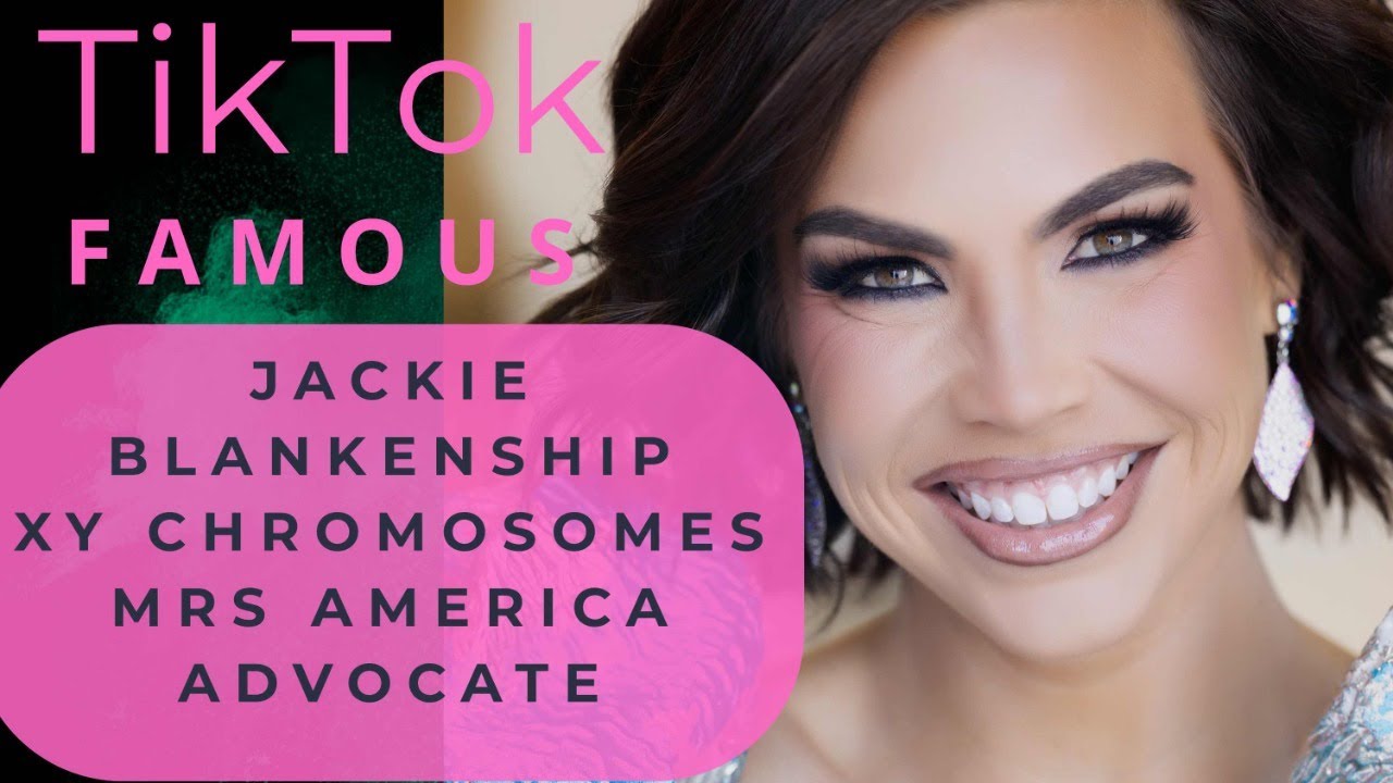 Jackie Blankenship: XY Chromosomes, Mrs. America 2022, Advocate - YouTube