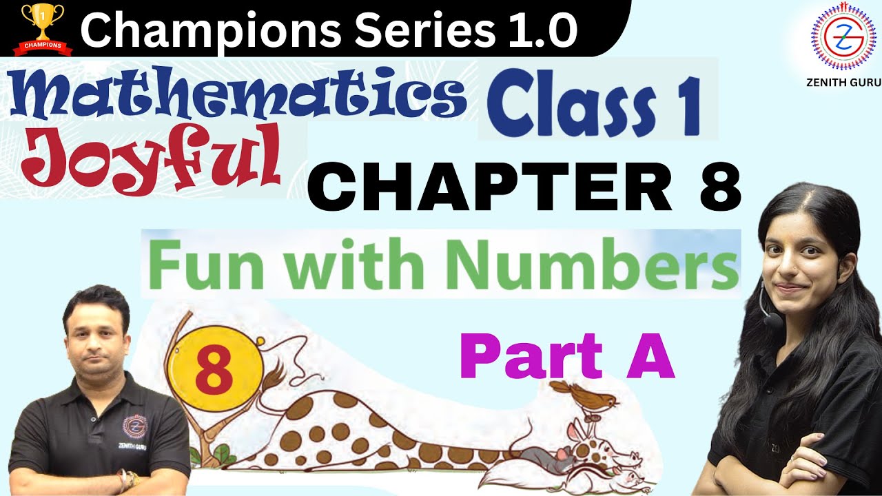 Fun with numbers | Chapter 8 | Part A | Class 1 | NCERT | By Saloni Ma ...
