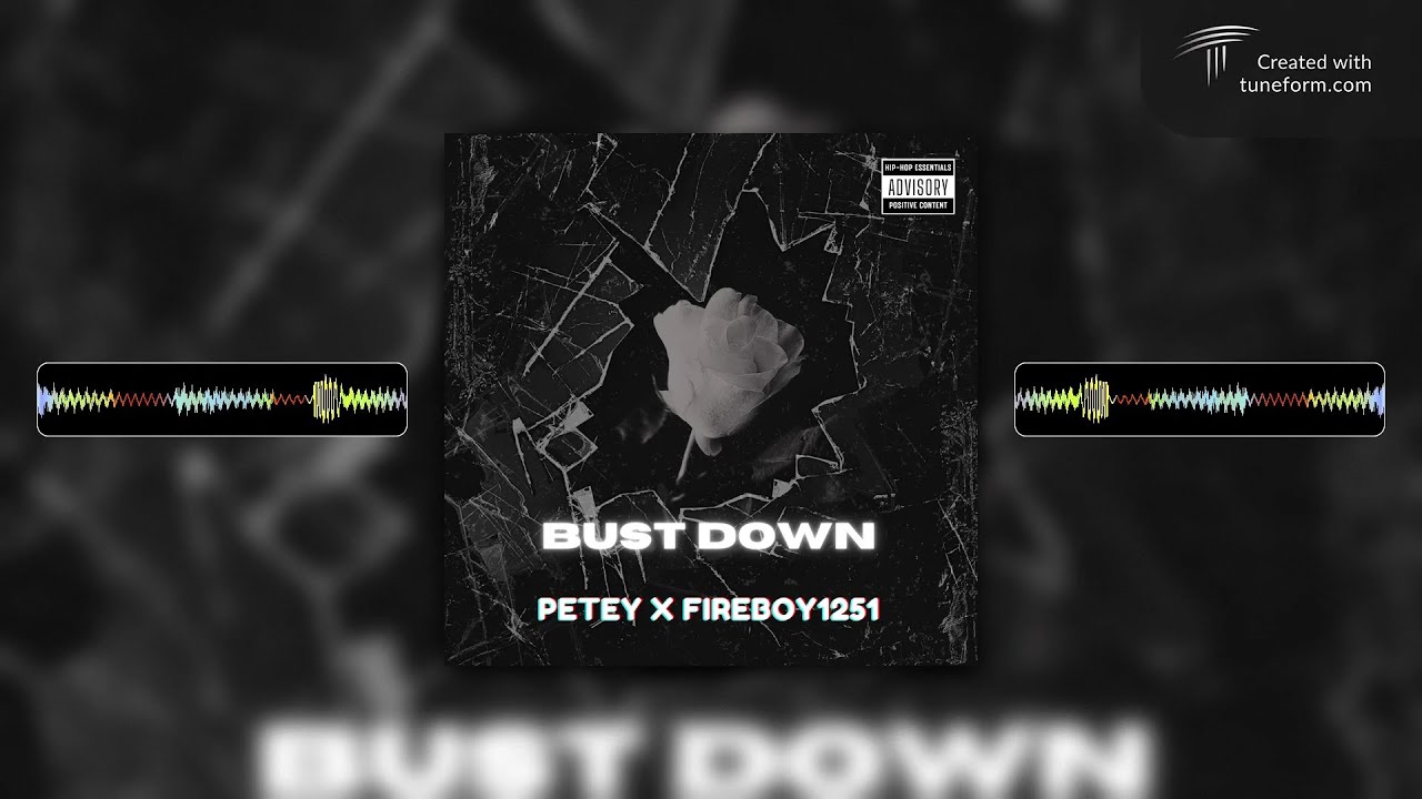 Petey (ft. Fireboy1251) - Bust Down - YouTube