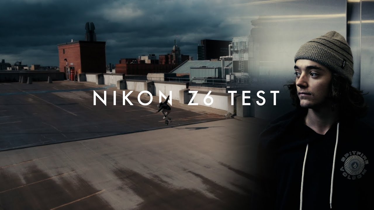 Nikon Z6 Test | Cinematic Skateboarding