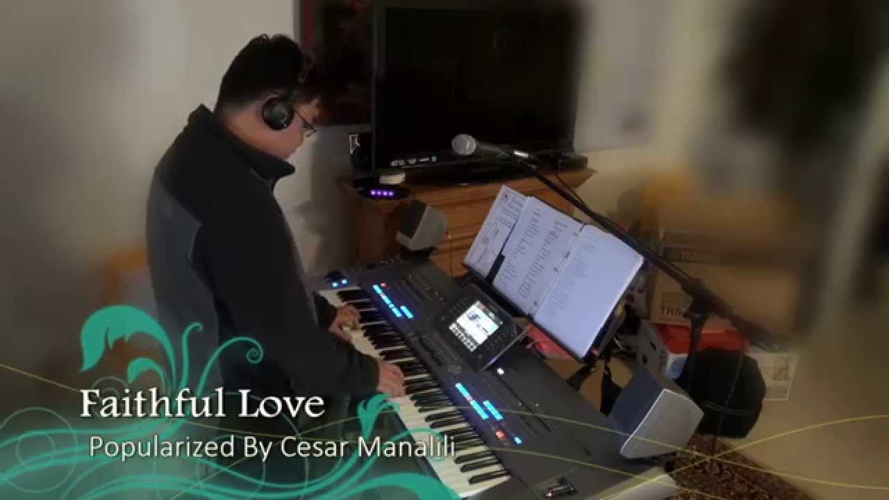 Faithful Love-Cesar Manalili - YouTube