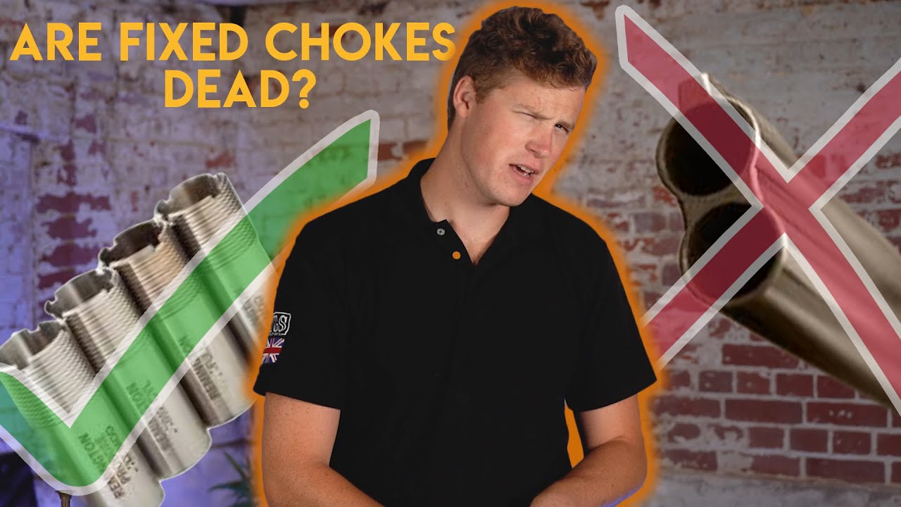 Are fixed chokes dead? - YouTube