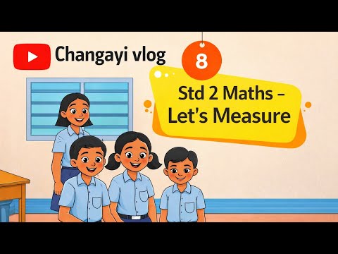 CLASS 2 MATHS LET'S MEASURE /FULL UNIT/