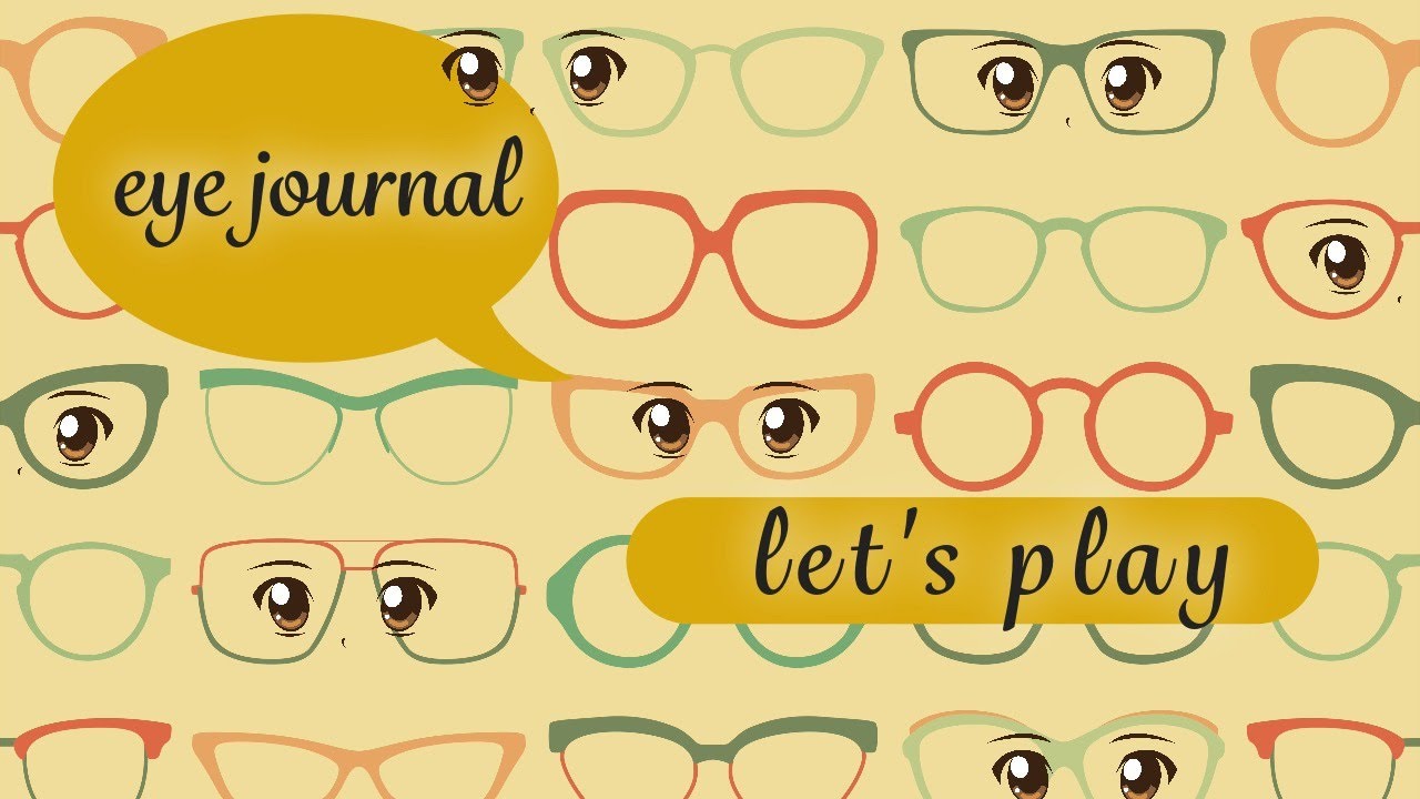 eye journal let's play - YouTube