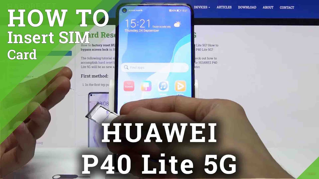 How to Insert SIM Card to HUAWEI P40 Lite 5G – Input SIM Card - YouTube