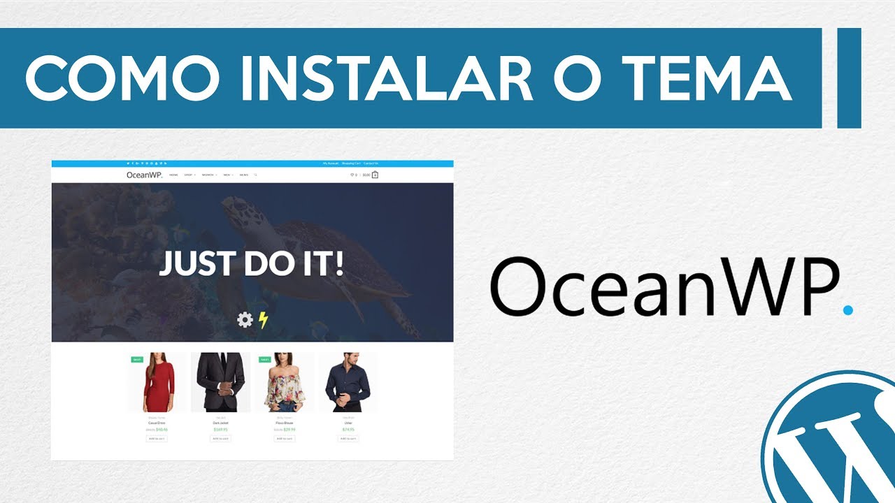 Como Instalar o Tema OceanWP no Wordpress - YouTube