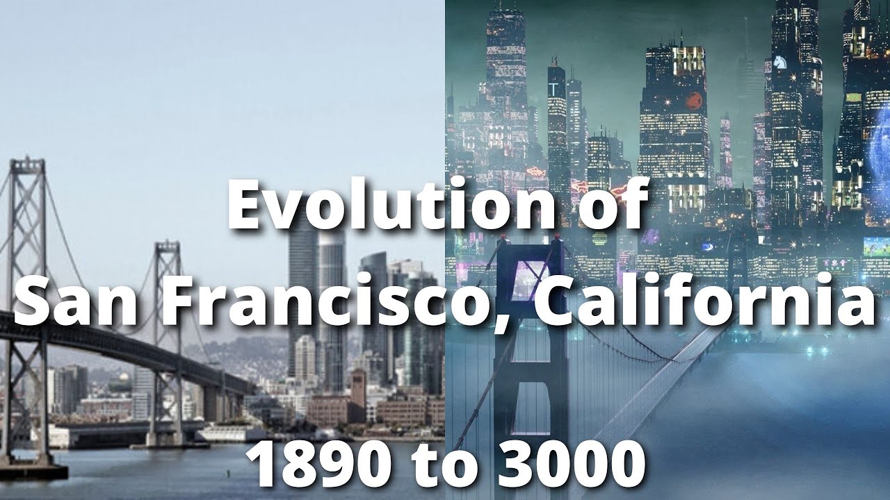 Evolution of San Francisco, 1890 to 3000 - YouTube