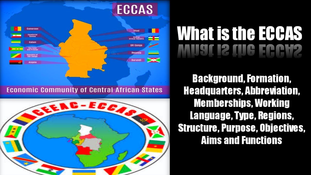 What is the Economic Community of Central African States | ECCAS ...