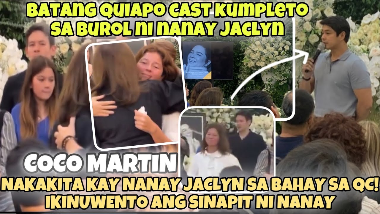 UPDATE NOW: COCO MARTIN/BATANG QUIAPO CAST NASA BUROL NI NANAY JACLYN ...