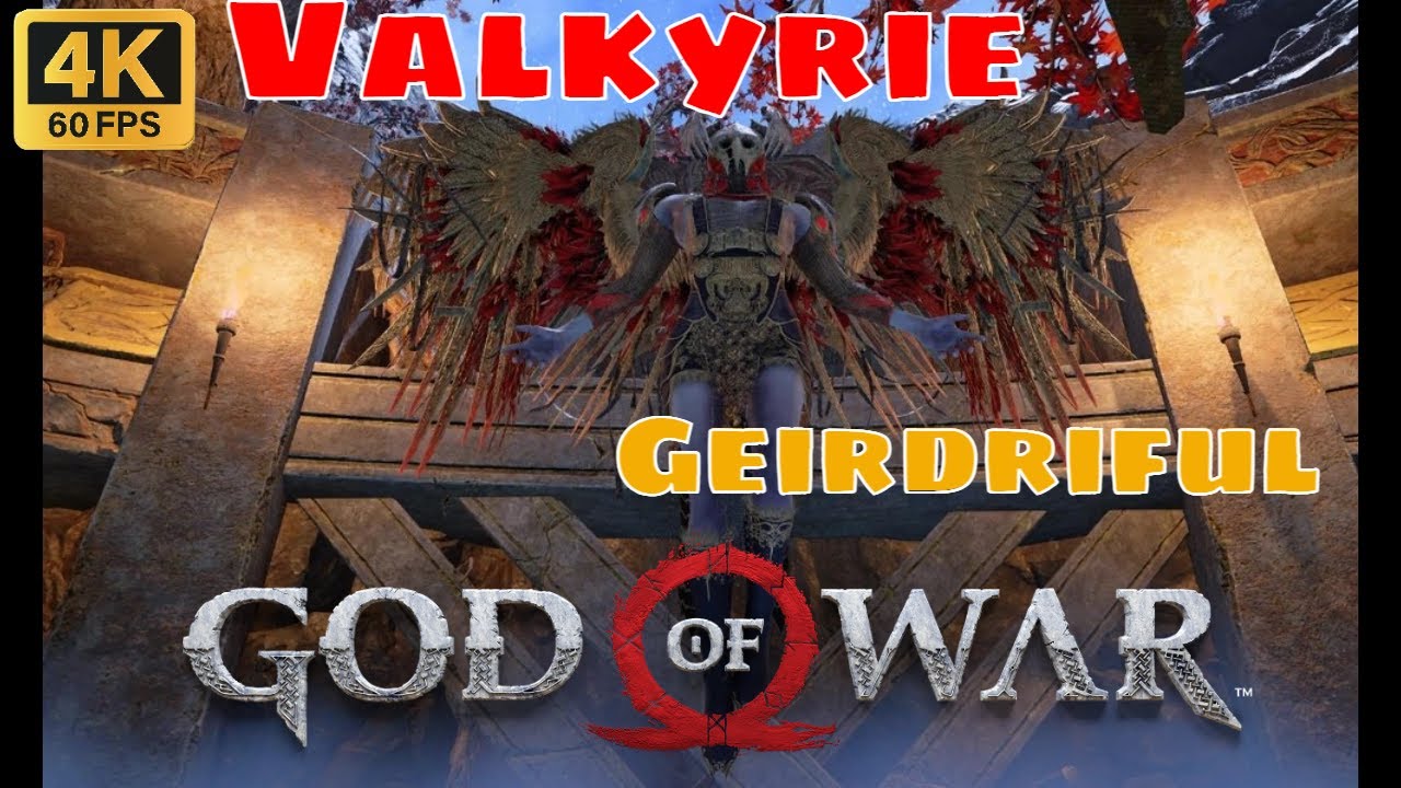 God of War (PC) Full Playthrough Boss Fight- Valkyrie Geirdriful- [4K 60FPS] - No Commentary ...
