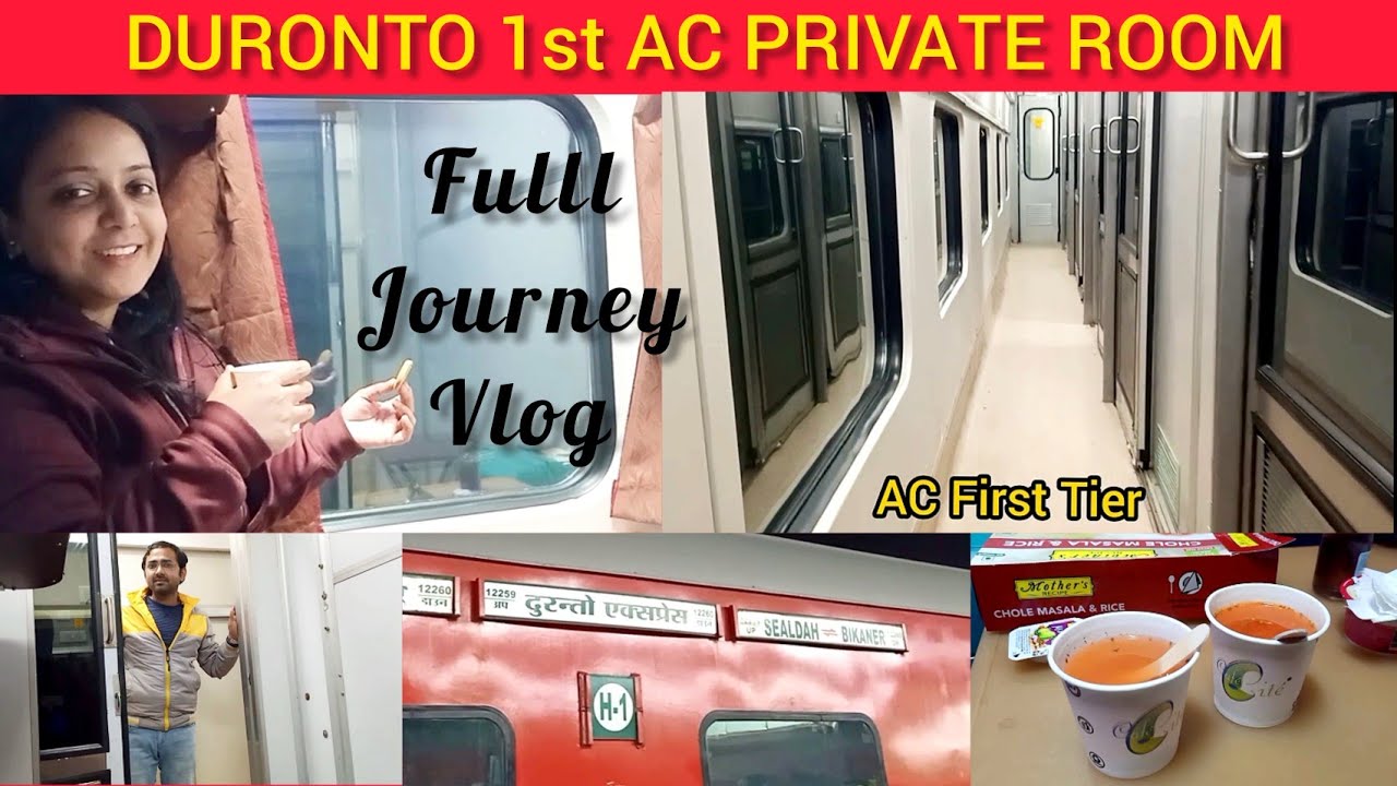 Sealdah Duronto AC Express First AC Private Coupe Coach | New Delhi to ...