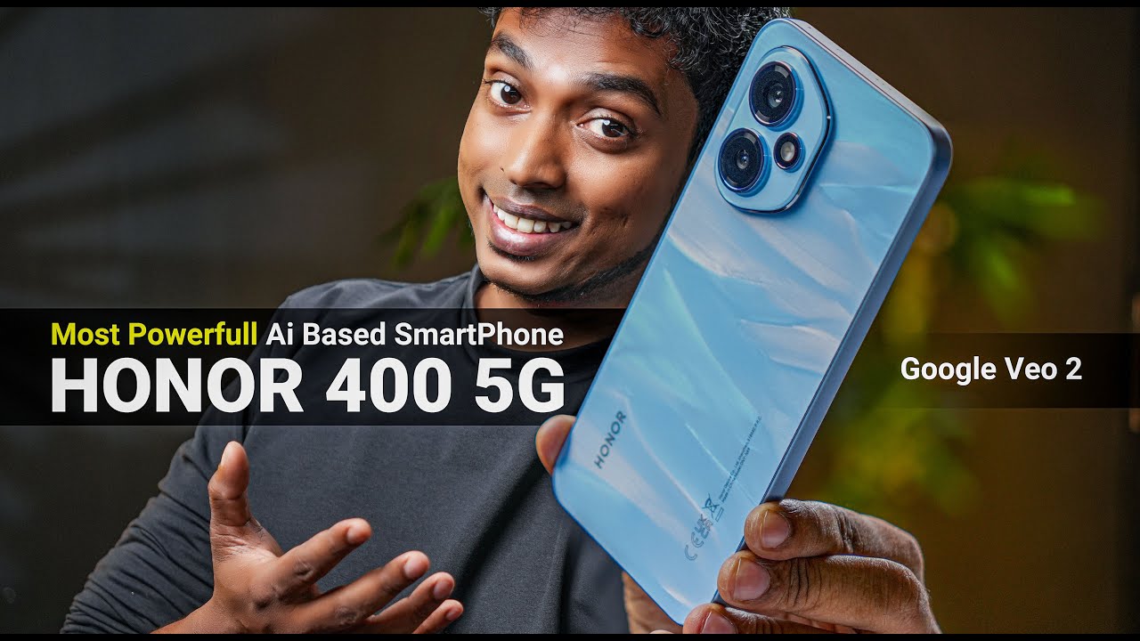 World First Google Veo 2 Ai Powered Honor 400 5G in Sri Lanka - YouTube