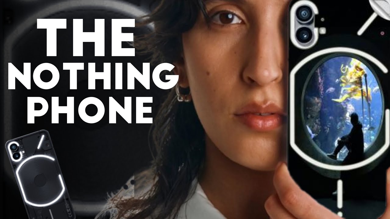 The Nothing Phone 1: The Most Revolutionary Phone - YouTube